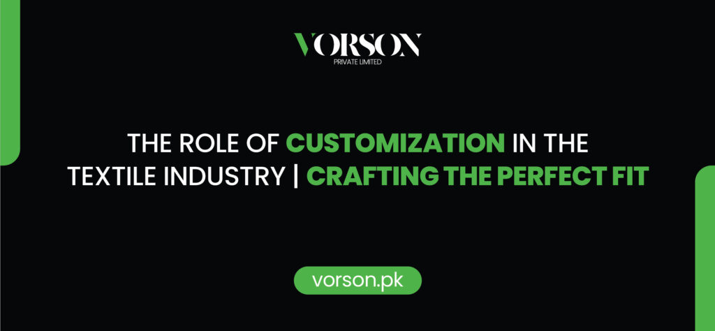 The Role of Customized Textile Solutions in Textile Industry